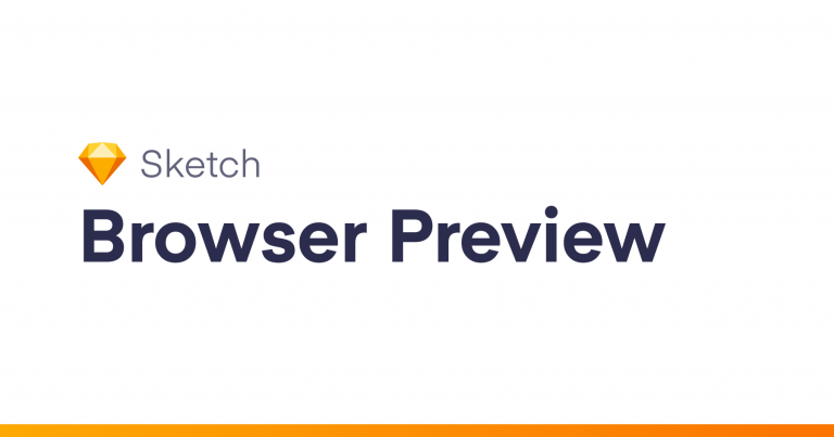 Sketch Browser Preview Plugin | Sketch Elements