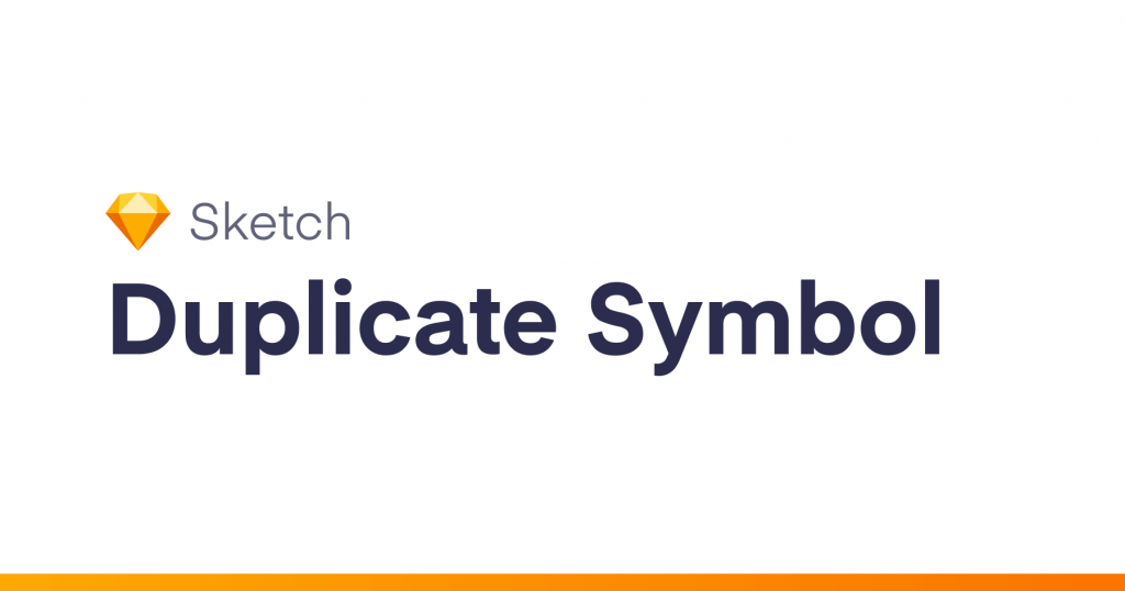 Sketch Duplicate Symbol Plugin | Sketch Elements