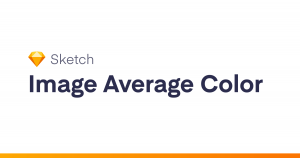 Sketch Image Average Color Plugin | Sketch Elements