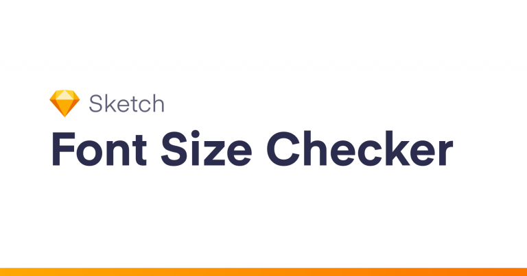 Sketch Font Size Checker Plugin | Sketch Elements