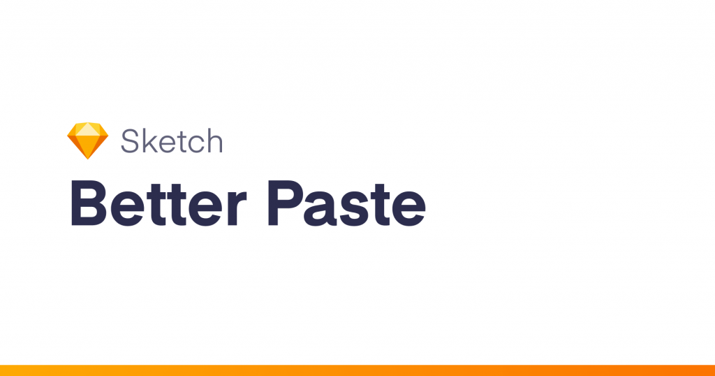 Sketch Better Paste Plugin Sketch Elements 